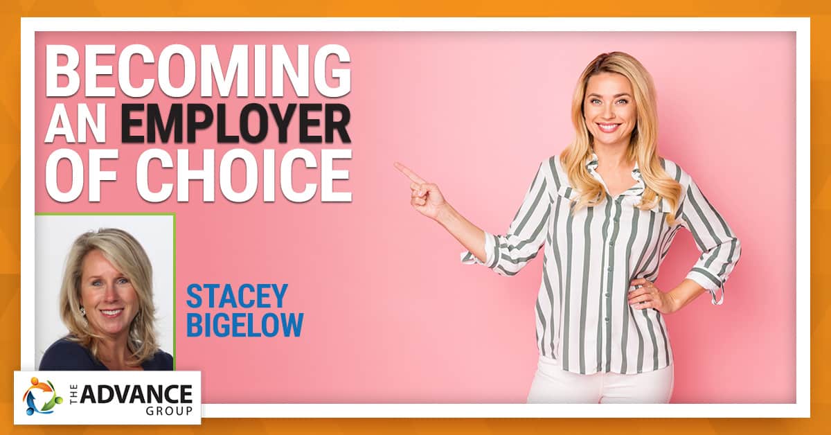 Becoming an Employer of Choice - The Advance Group